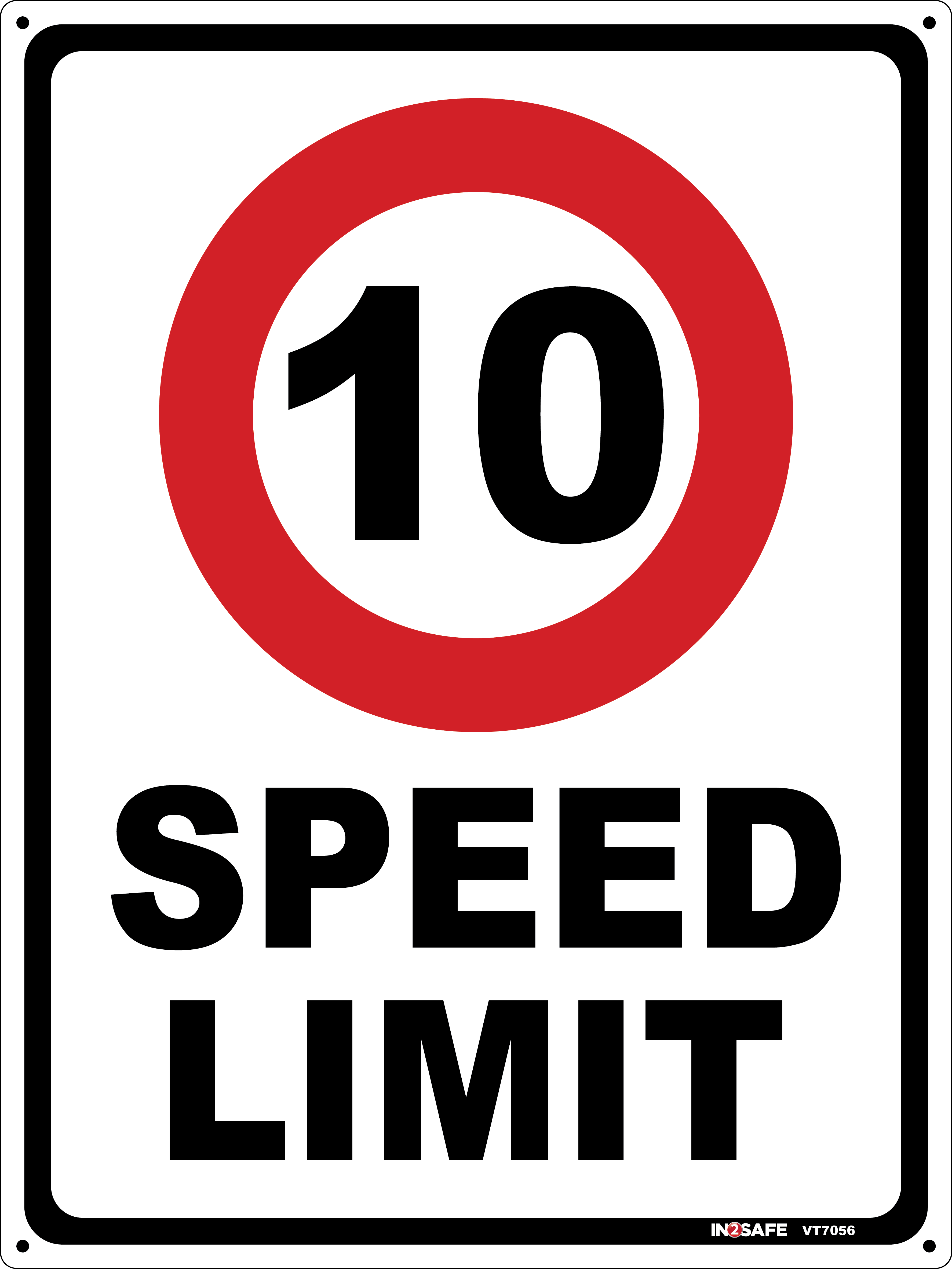 In2Safe '10 SPEED LIMIT' 225x300mm PVC Sign